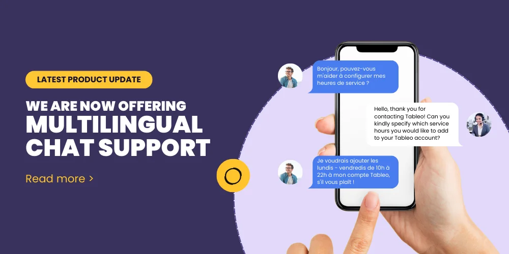 Tableo supports multilingual chat support in up to 24 languages